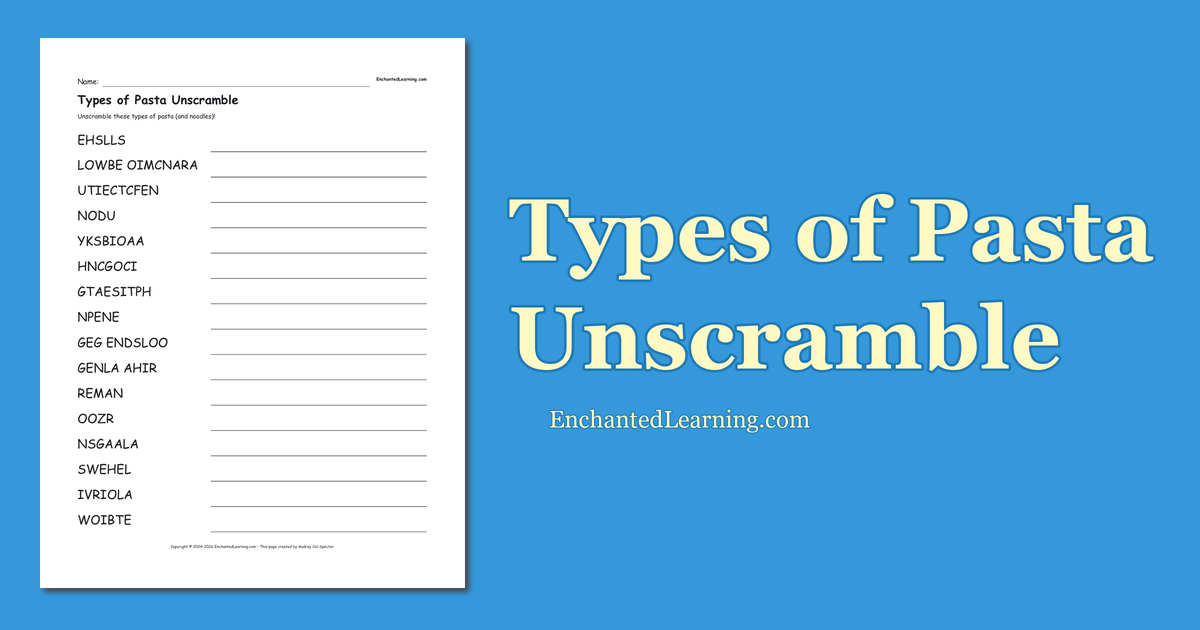 Types of Pasta Unscramble - Enchanted Learning