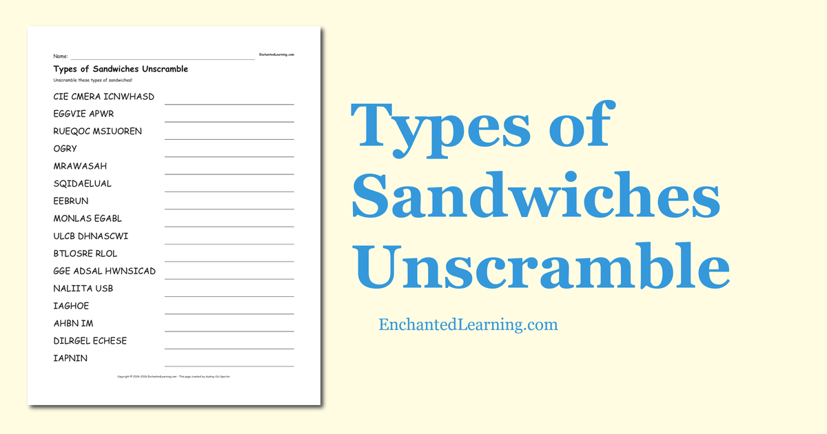 Types of Sandwiches Unscramble - Enchanted Learning