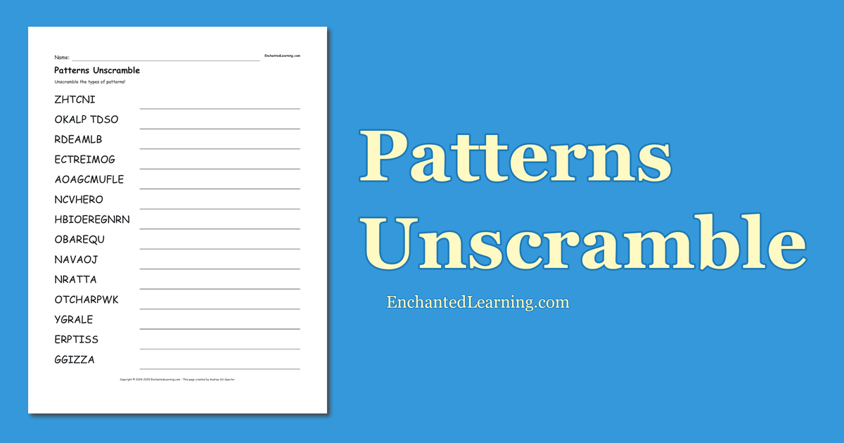 Patterns Unscramble - Enchanted Learning