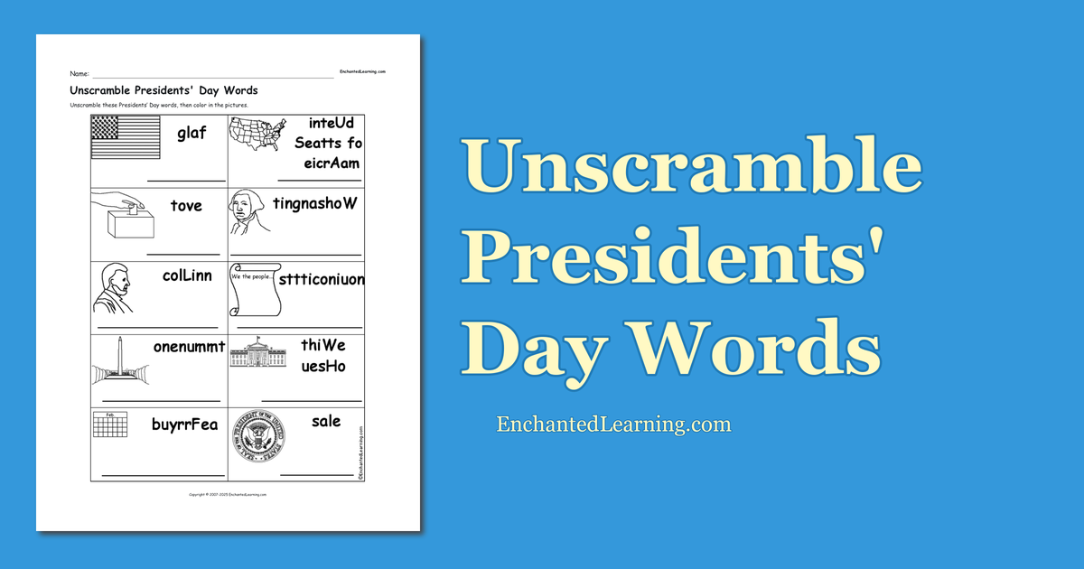 Unscramble Presidents' Day Words - Enchanted Learning