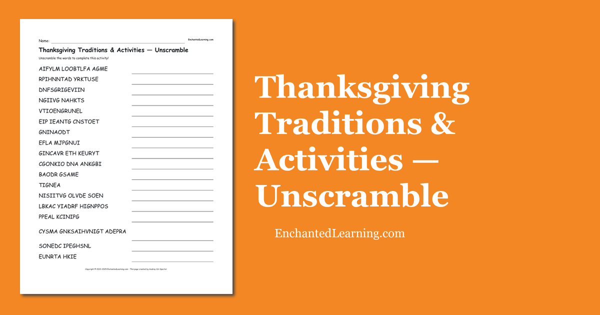 Thanksgiving Traditions & Activities — Unscramble - Enchanted Learning