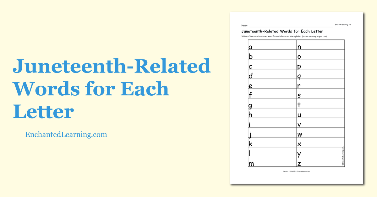 Juneteenth-Related Words for Each Letter - Enchanted Learning