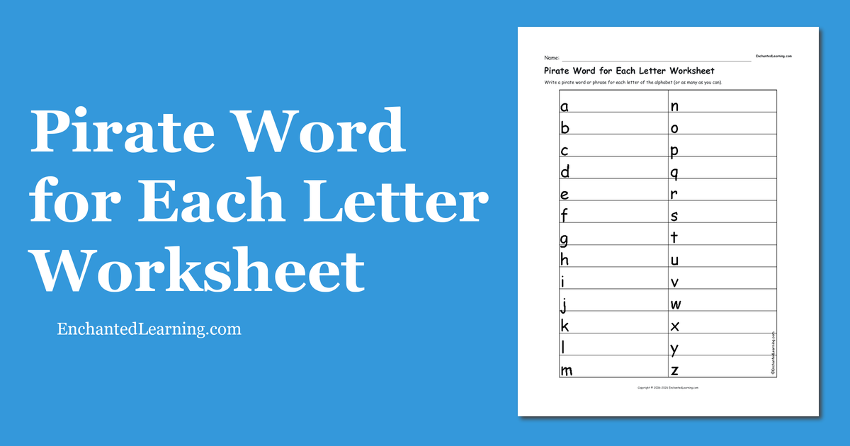 Pirate Word For Each Letter Worksheet Enchanted Learning