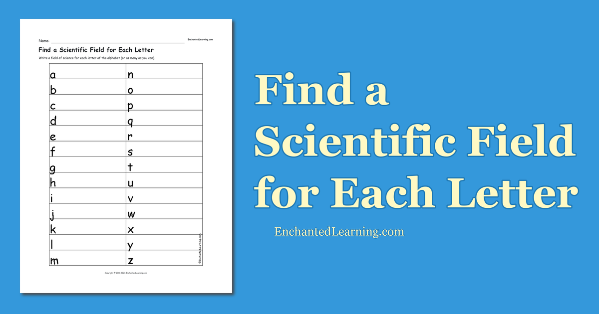 Find a Scientific Field for Each Letter - Enchanted Learning
