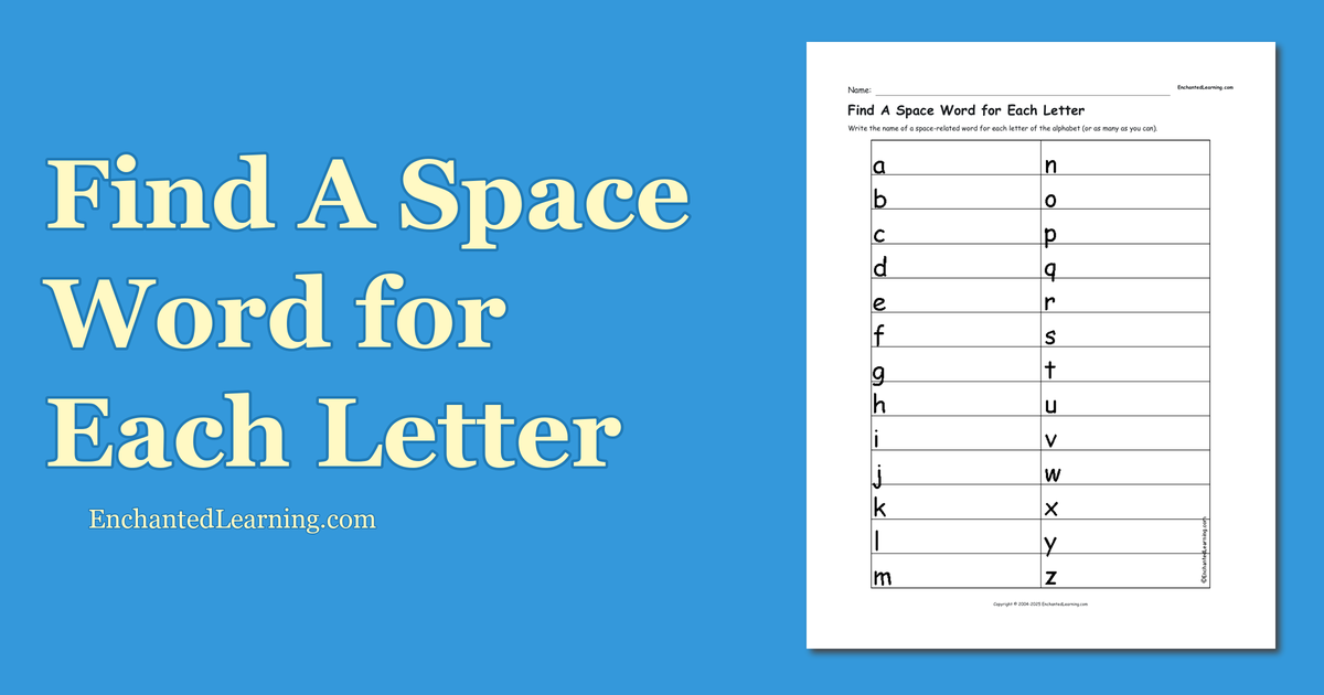 Find A Space Word for Each Letter - Enchanted Learning