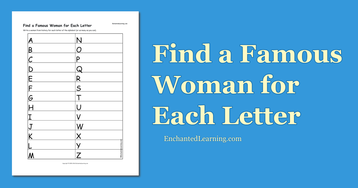 Find a Famous Woman for Each Letter - Enchanted Learning