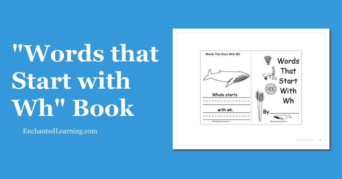 "Words that Start with Wh" Book - Enchanted Learning