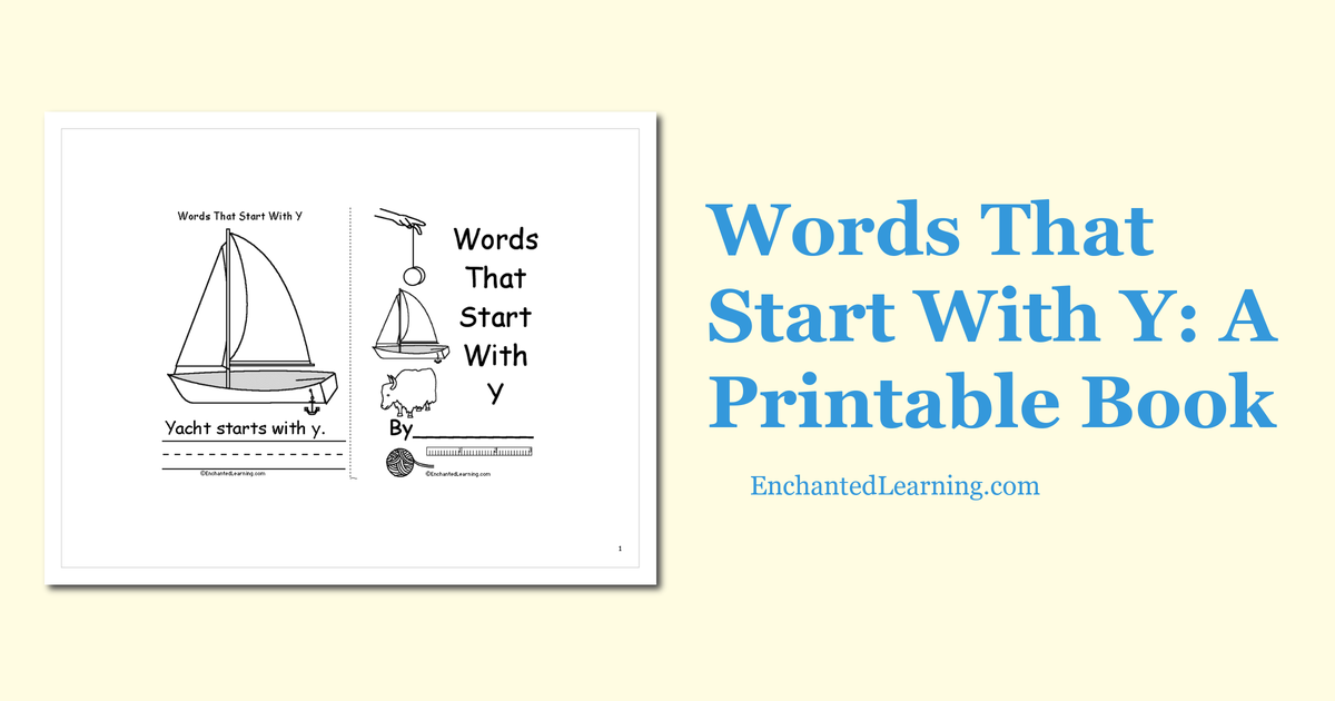 Words That Start With Y: A Printable Book - Enchanted Learning