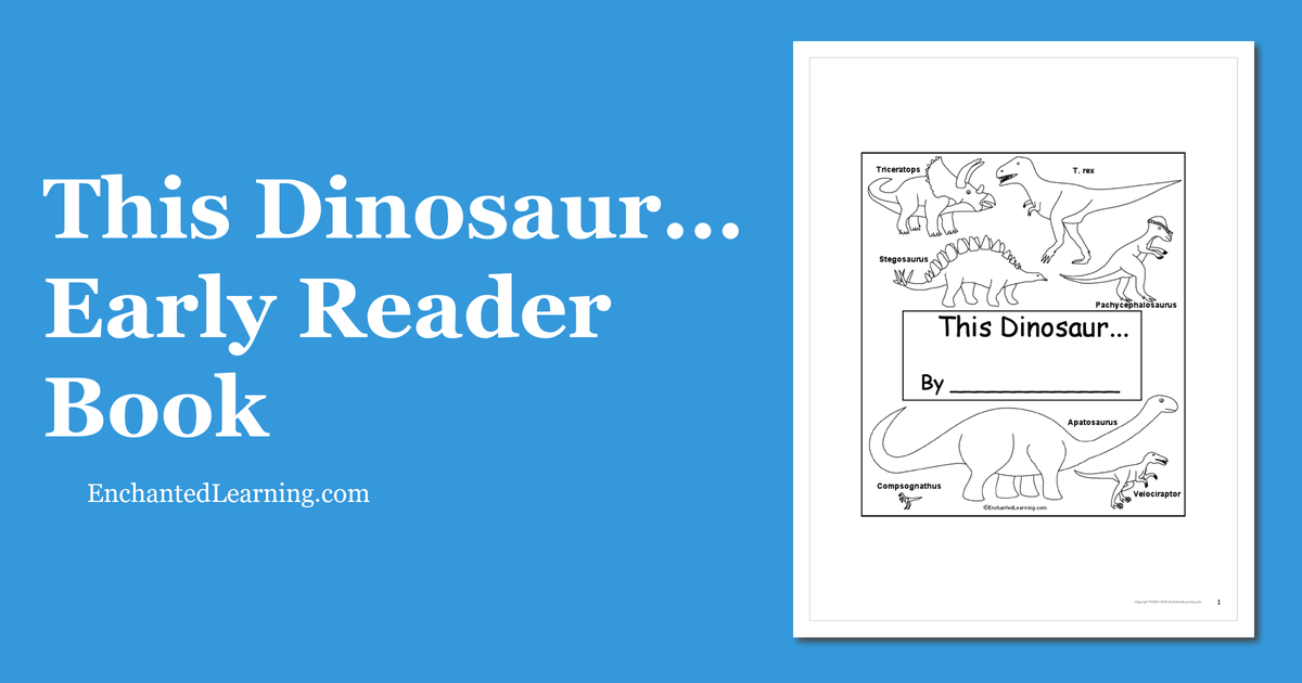 This Dinosaur... Early Reader Book - Enchanted Learning
