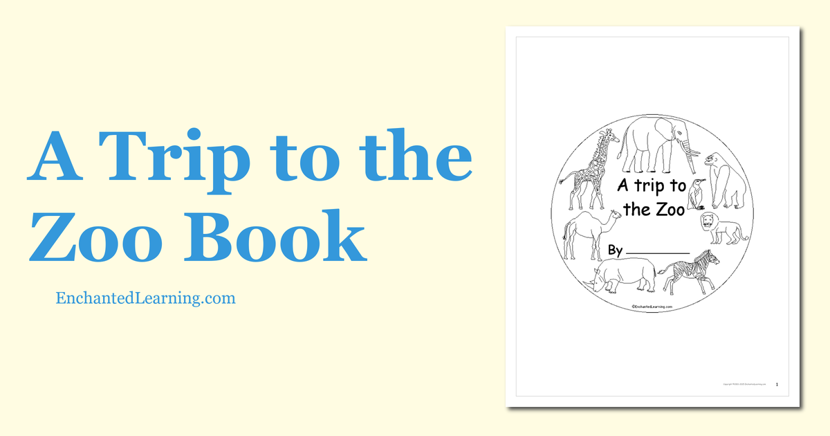 A Trip to the Zoo Book - Enchanted Learning