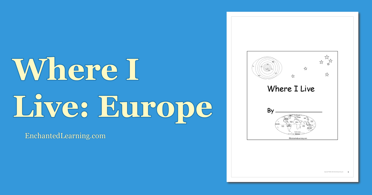 Where I Live: Europe - Enchanted Learning
