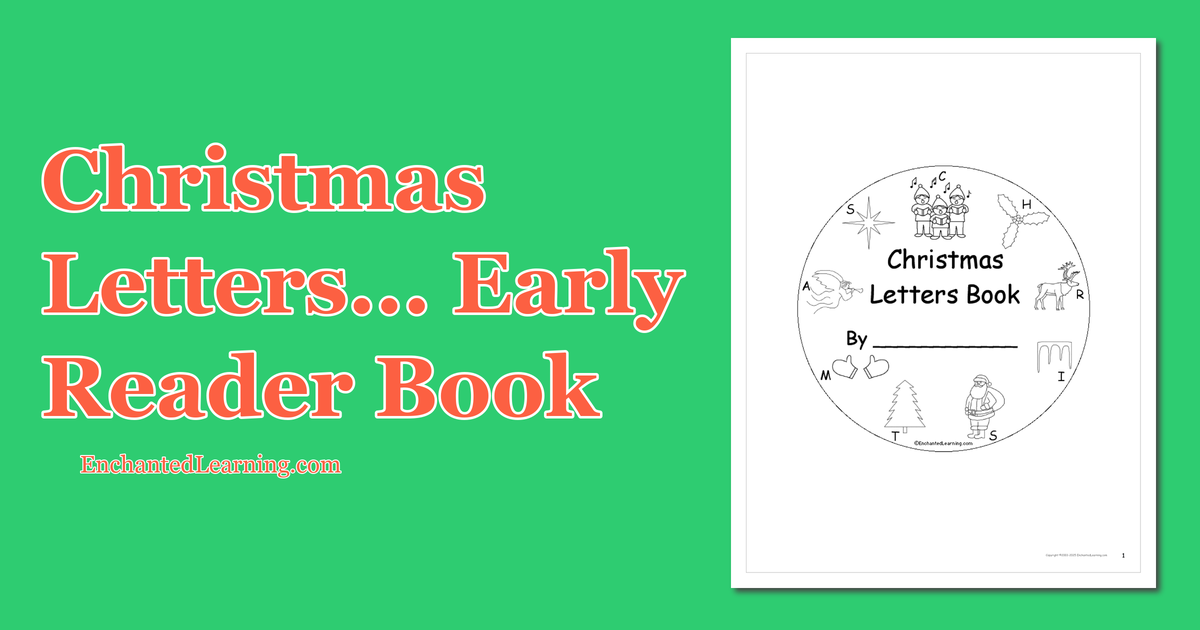 Christmas Letters... Early Reader Book - Enchanted Learning