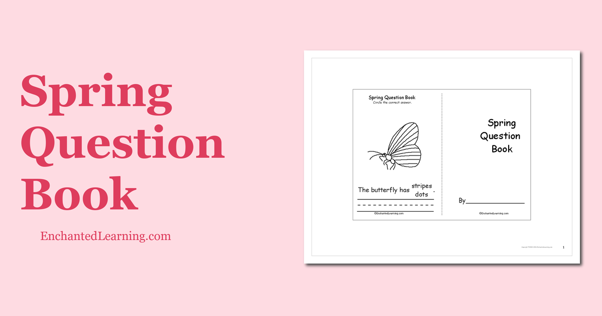 Spring Question Book - Enchanted Learning
