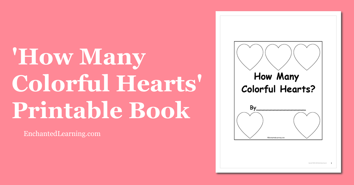 'How Many Colorful Hearts' Printable Book - Enchanted Learning
