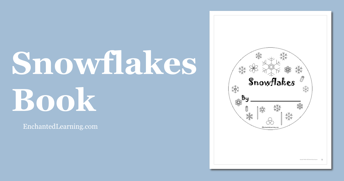 Snowflakes Book - Enchanted Learning