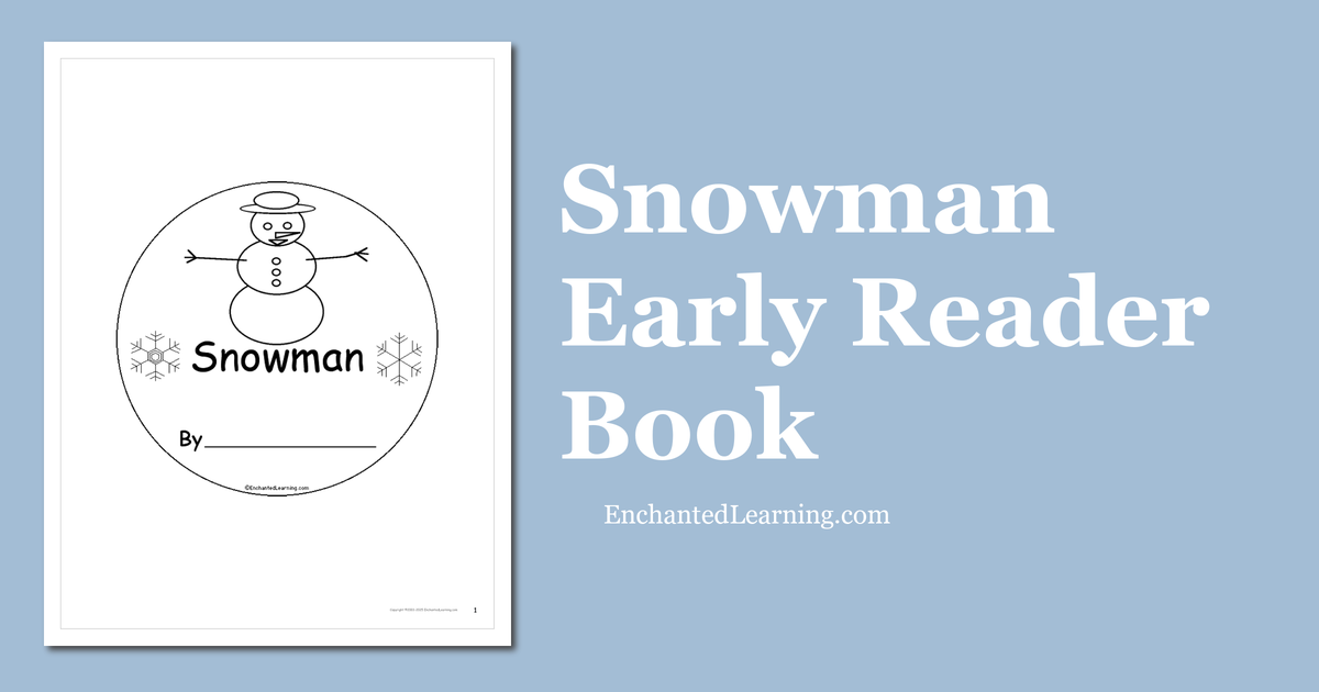 Snowman Early Reader Book - Enchanted Learning