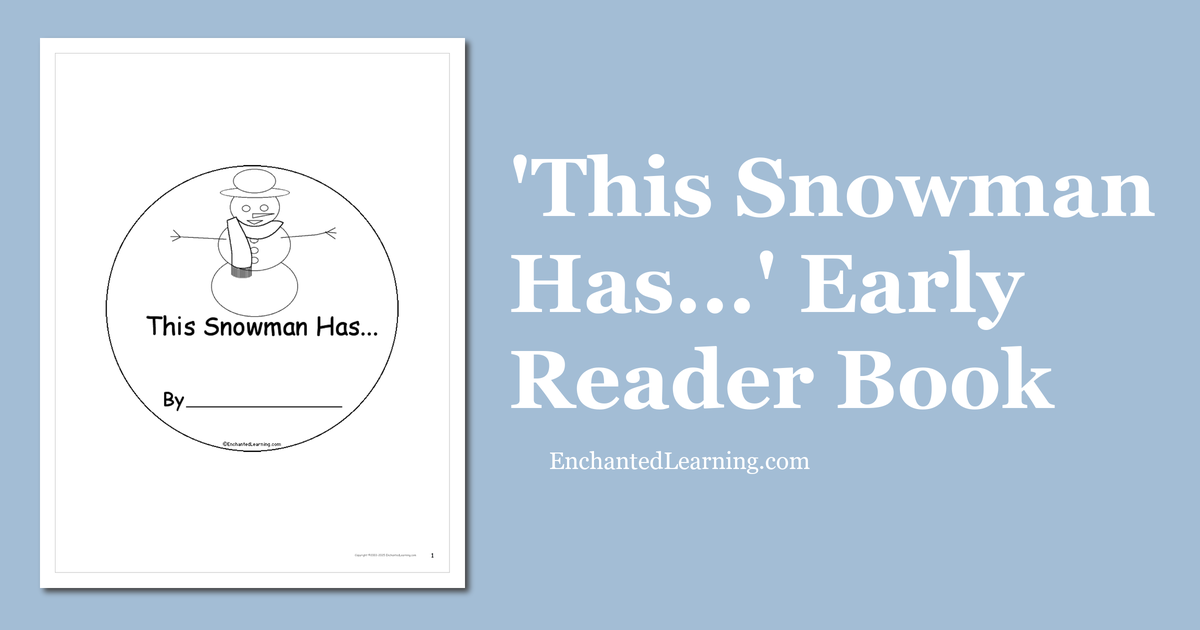 'This Snowman Has...' Early Reader Book - Enchanted Learning