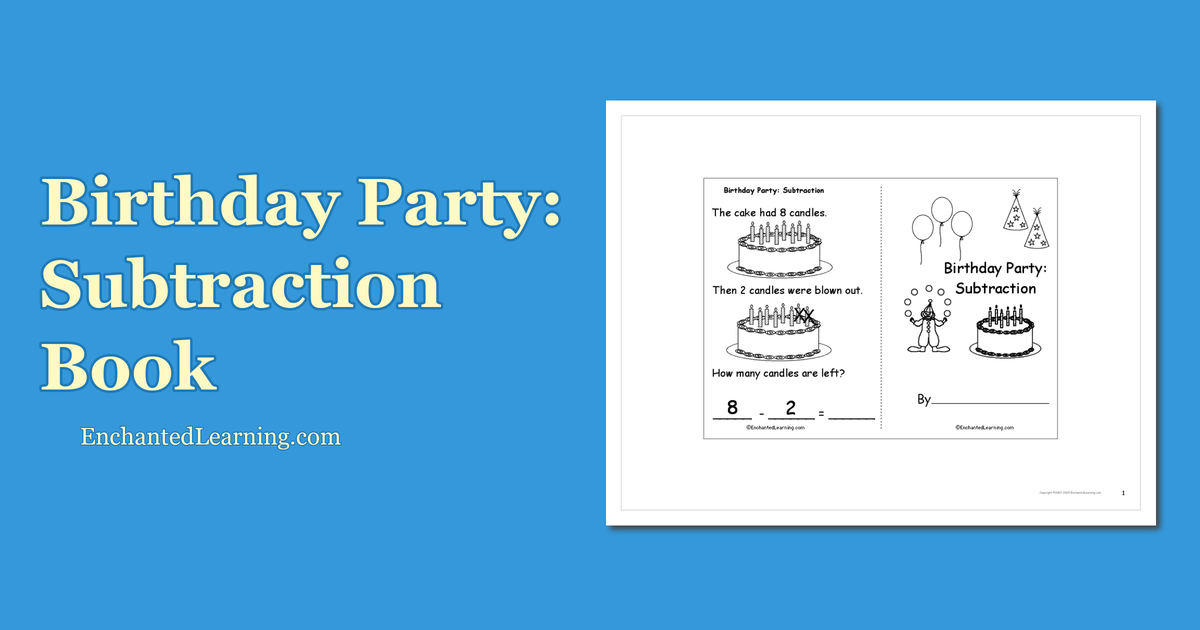 Birthday Party: Subtraction Book - Enchanted Learning