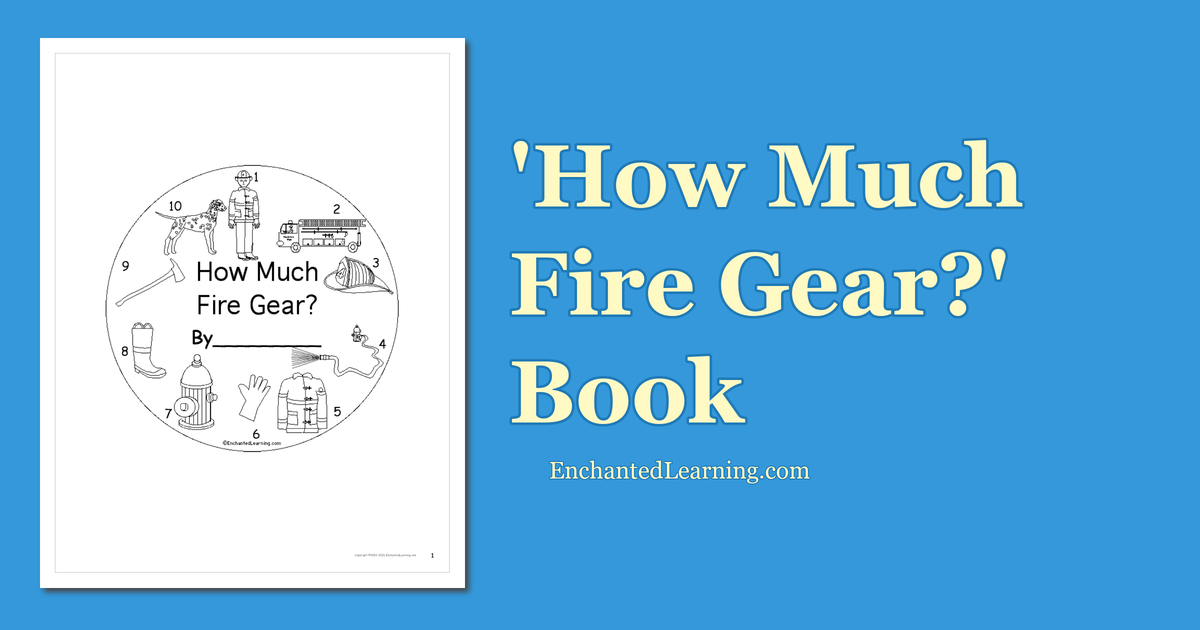 'How Much Fire Gear?' Book - Enchanted Learning