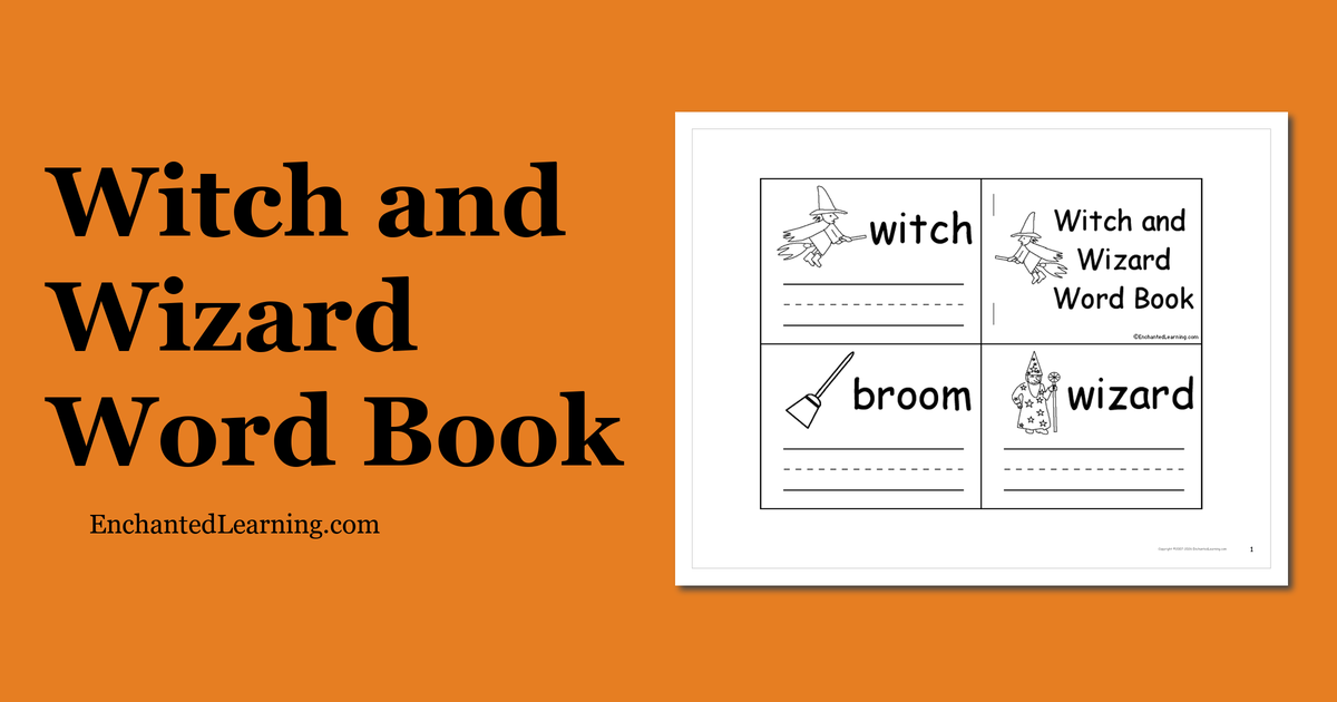 Witch and Wizard Word Book - Enchanted Learning