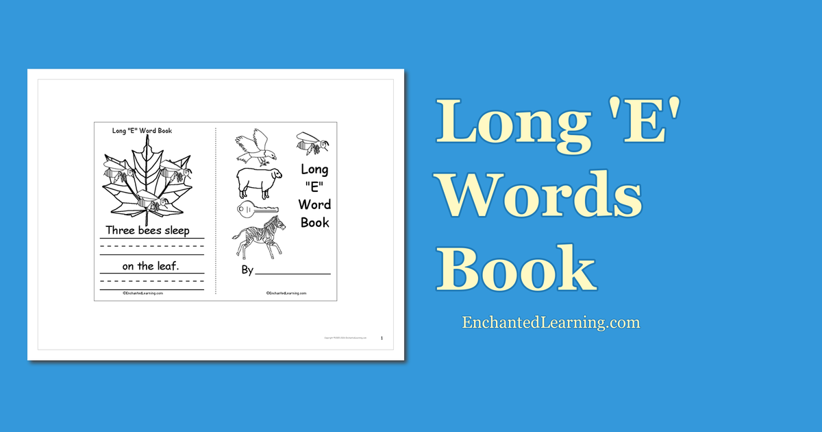 Long 'E' Words Book - Enchanted Learning