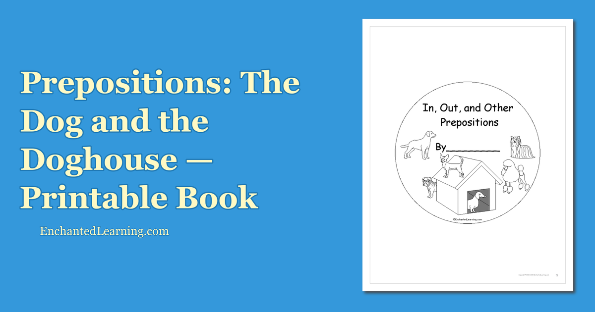 Prepositions: The Dog and the Doghouse — Printable Book - Enchanted ...