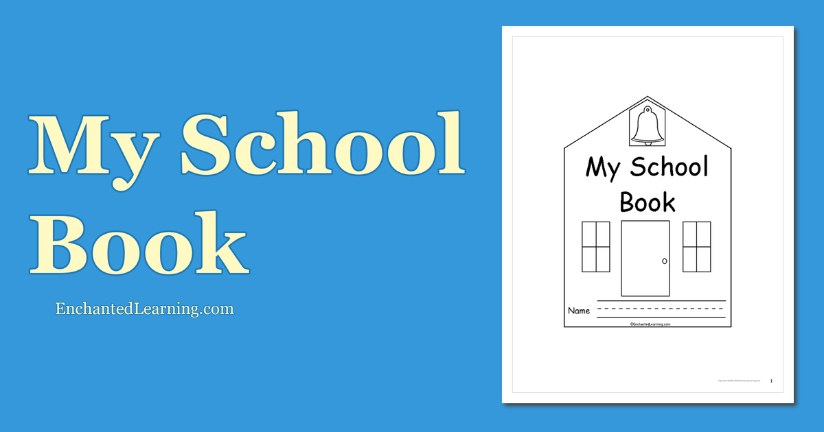 My School Book - Enchanted Learning