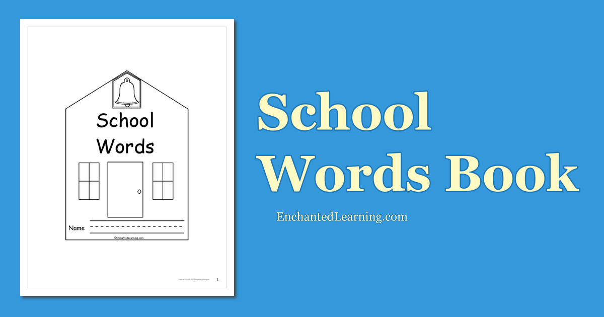 School Words Book - Enchanted Learning