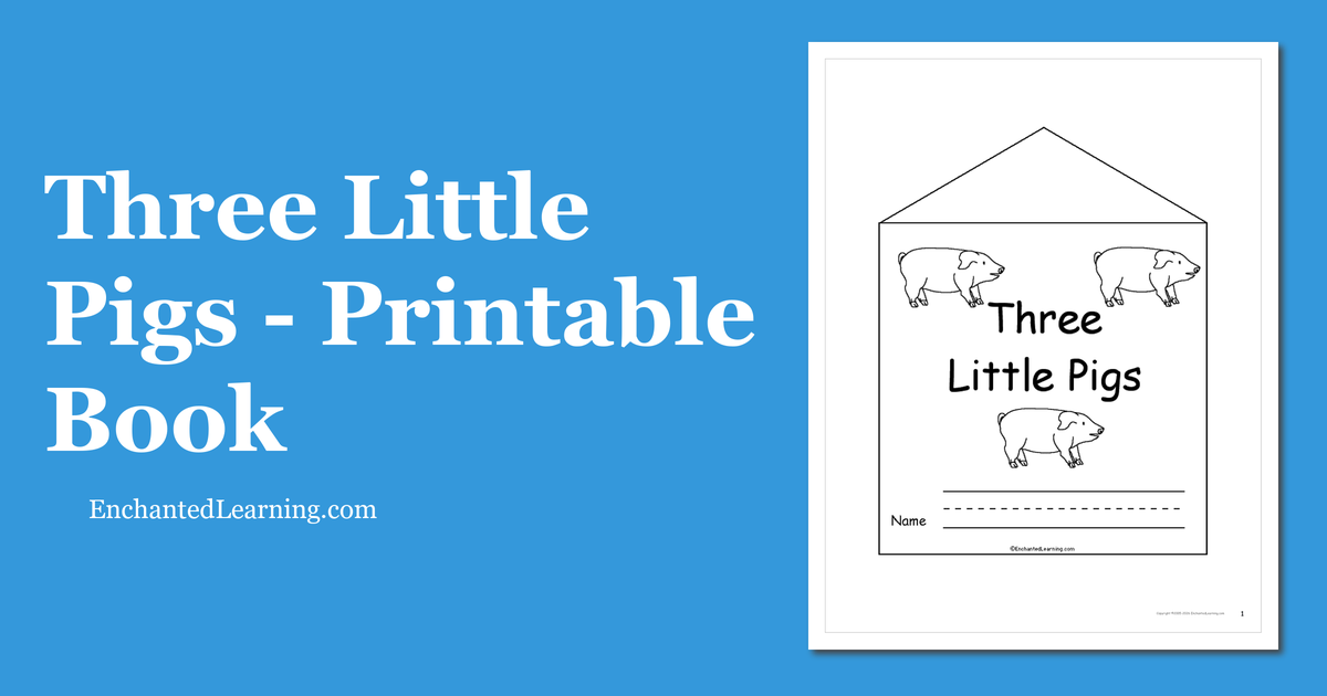 Three Little Pigs - Printable Book - Enchanted Learning