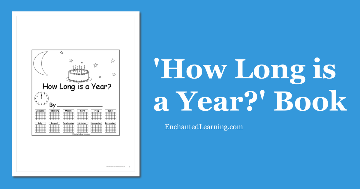 'How Long is a Year?' Book - Enchanted Learning
