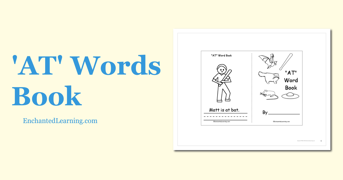 'AT' Words Book - Enchanted Learning