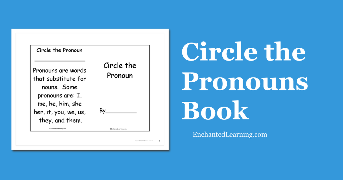 Circle the Pronouns Book - Enchanted Learning