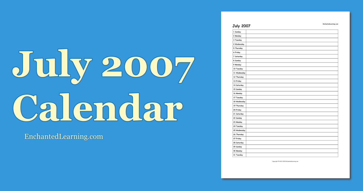July 2007 Scheduling Calendar - Enchanted Learning