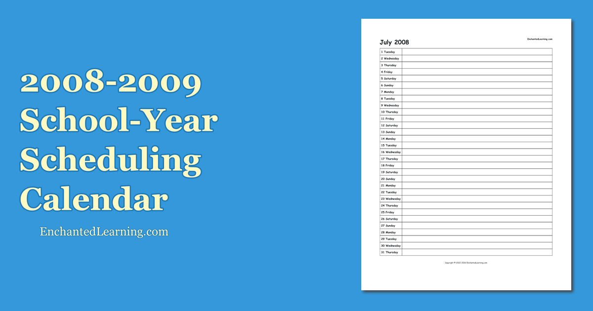 2008-2009 School-Year Scheduling Calendar - Enchanted Learning
