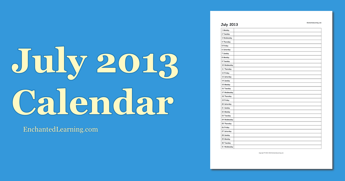 July 2013 Scheduling Calendar - Enchanted Learning