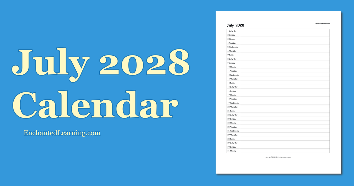 July 2028 Scheduling Calendar - Enchanted Learning