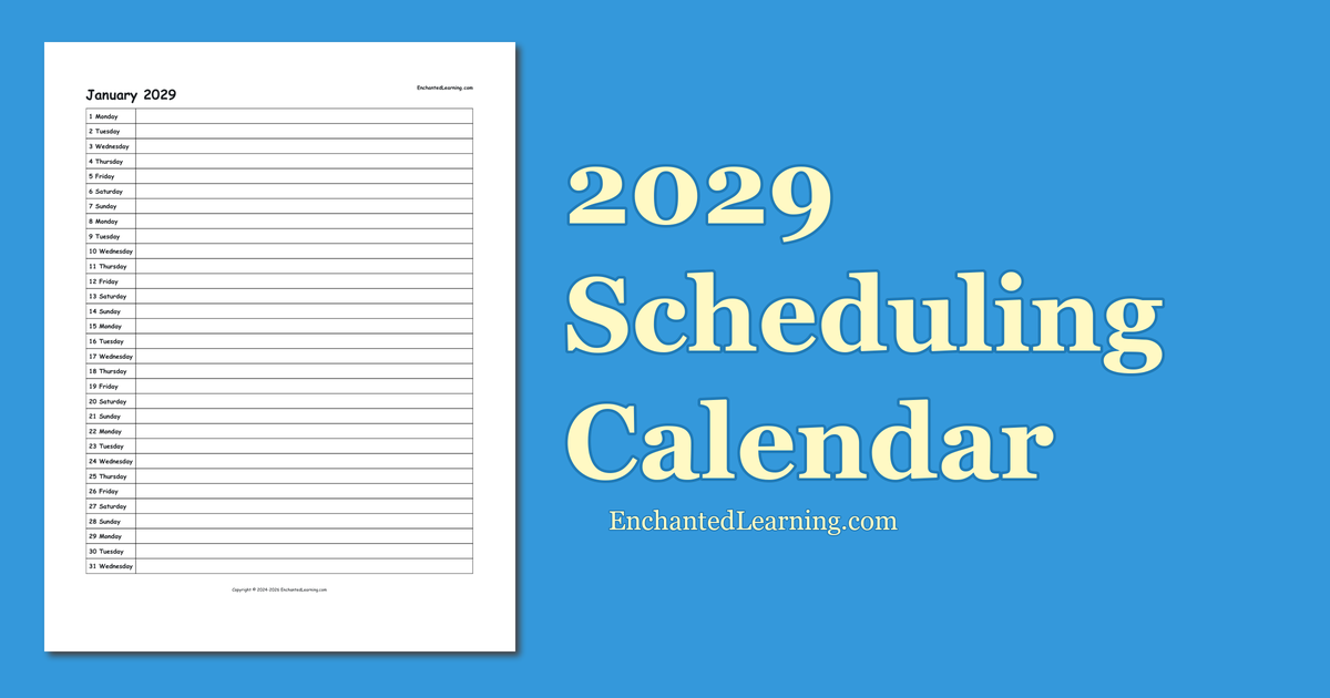 2029 Scheduling Calendar - Enchanted Learning