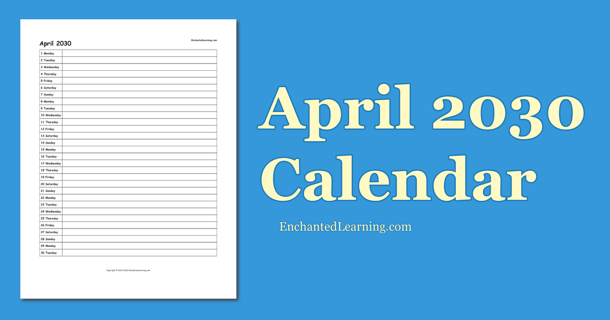 April 2030 Scheduling Calendar - Enchanted Learning