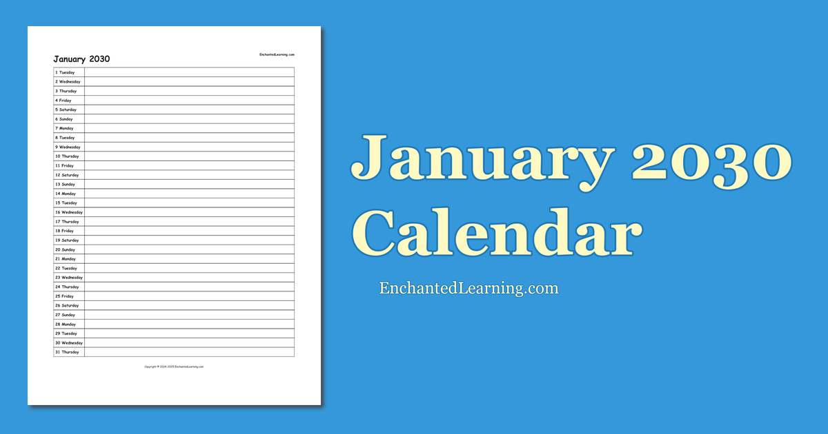 January 2030 Scheduling Calendar - Enchanted Learning