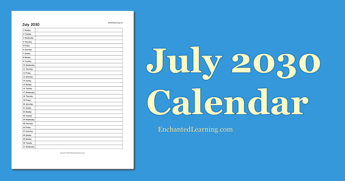 July 2030 Scheduling Calendar - Enchanted Learning