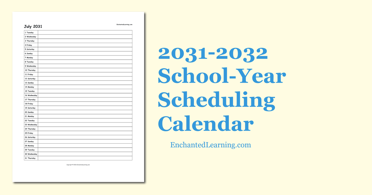2031-2032 School-Year Scheduling Calendar - Enchanted Learning