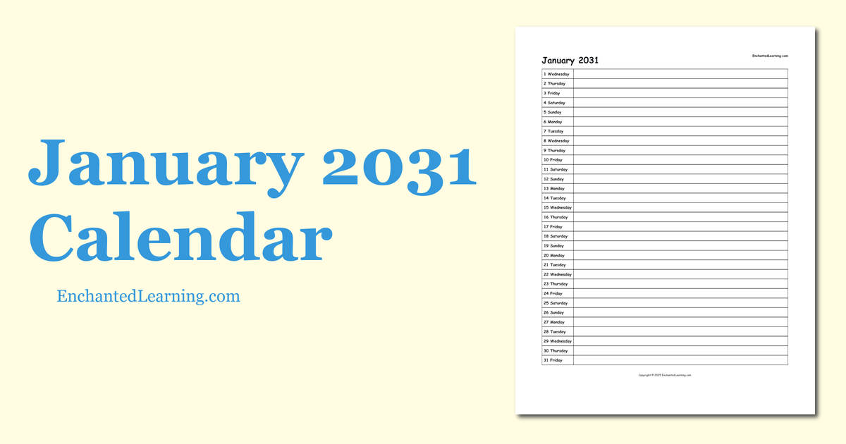 January 2031 Scheduling Calendar - Enchanted Learning