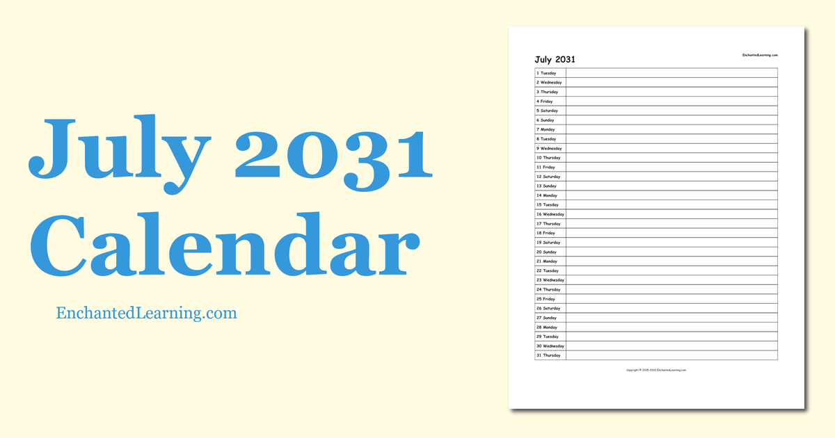 July 2031 Scheduling Calendar - Enchanted Learning