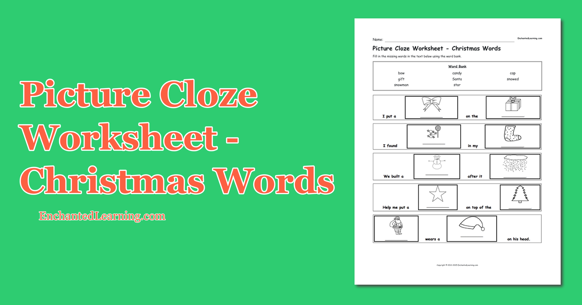 Picture Cloze Worksheet - Christmas Words - Enchanted Learning