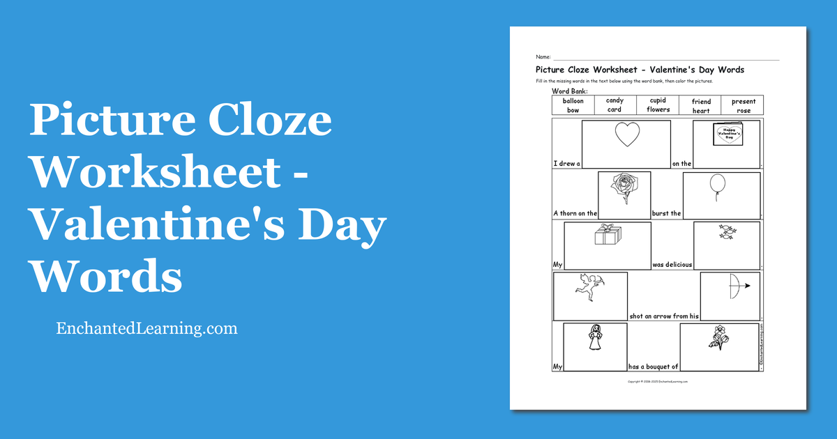 Picture Cloze Worksheet - Valentine's Day Words - Enchanted Learning