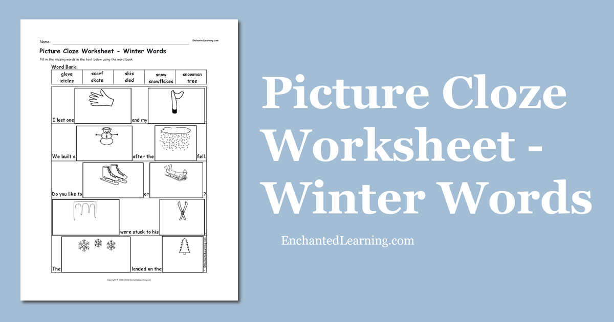 Picture Cloze Worksheet - Winter Words - Enchanted Learning