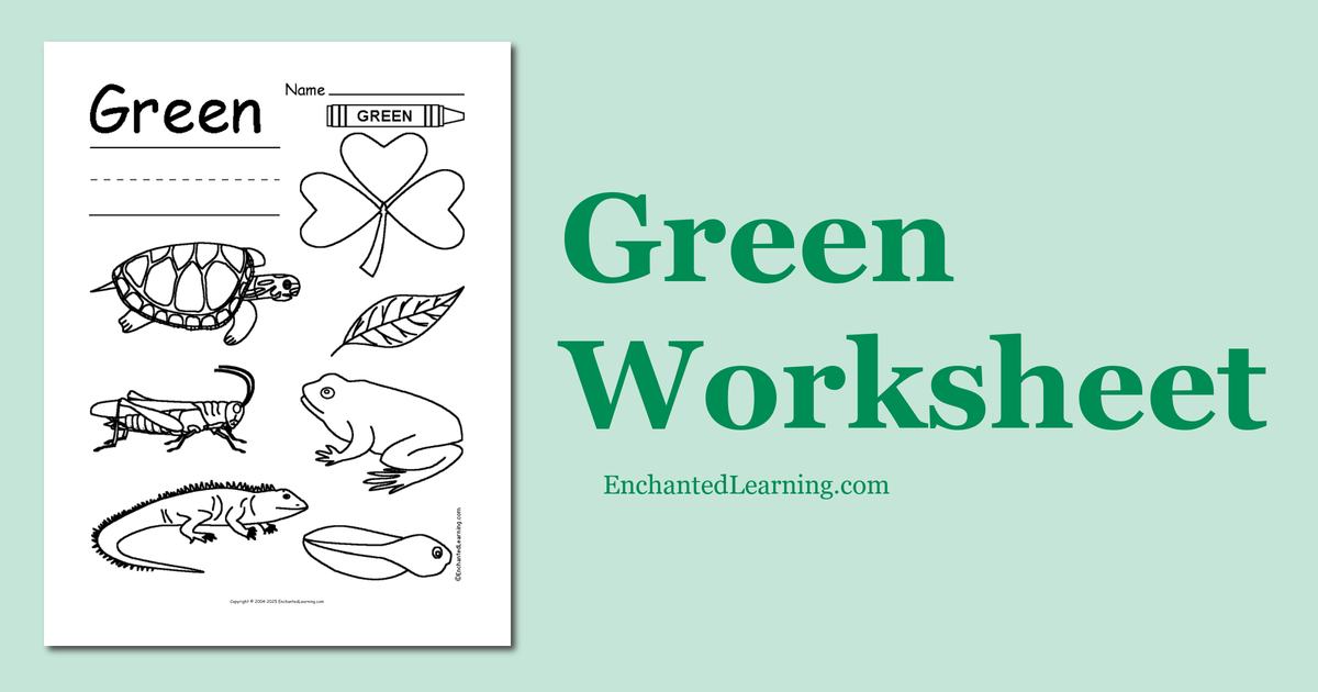 Green Worksheet - Enchanted Learning