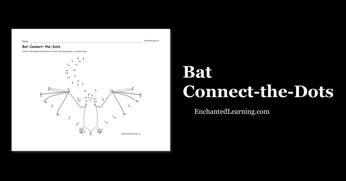 Bat Connect-the-Dots - Enchanted Learning
