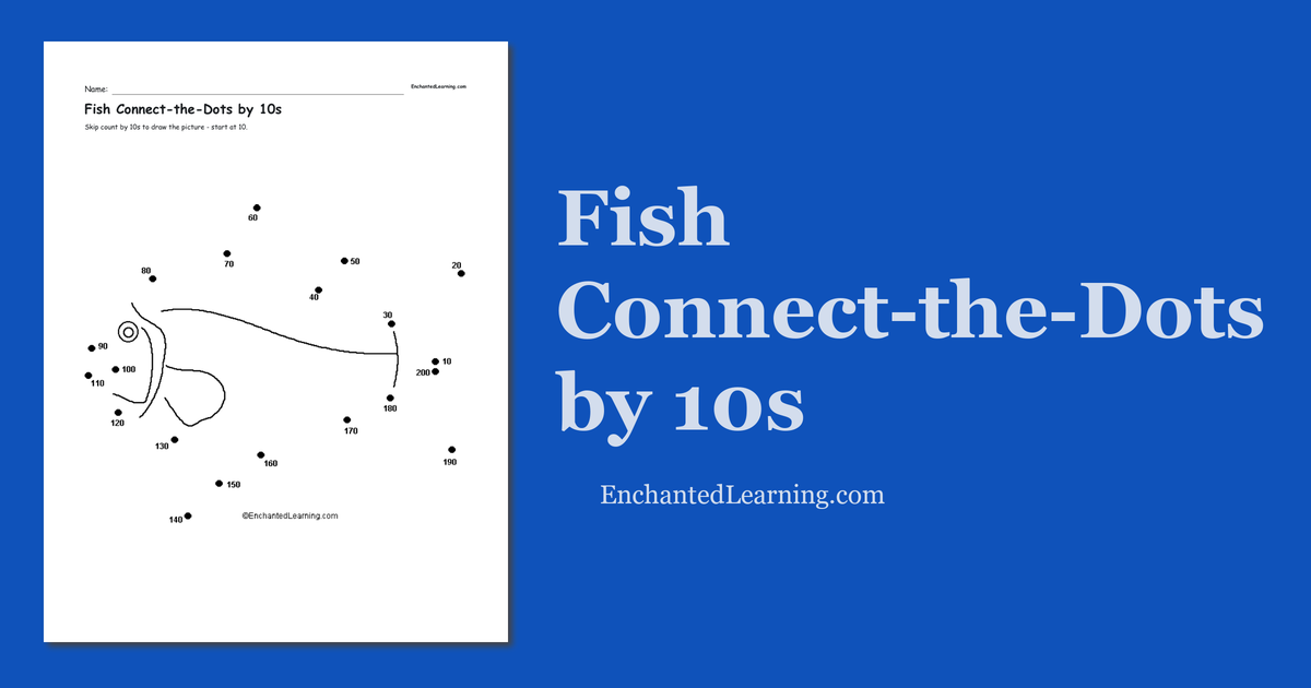 Fish Connect-the-Dots by 10s - Enchanted Learning