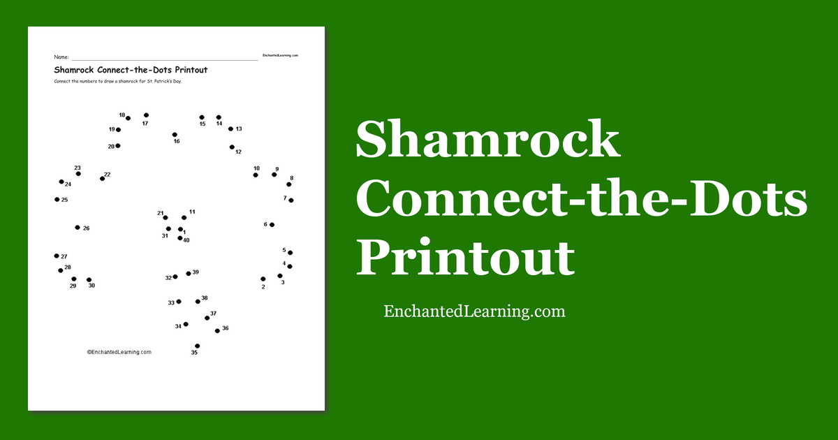 Shamrock Connect-the-Dots Printout - Enchanted Learning